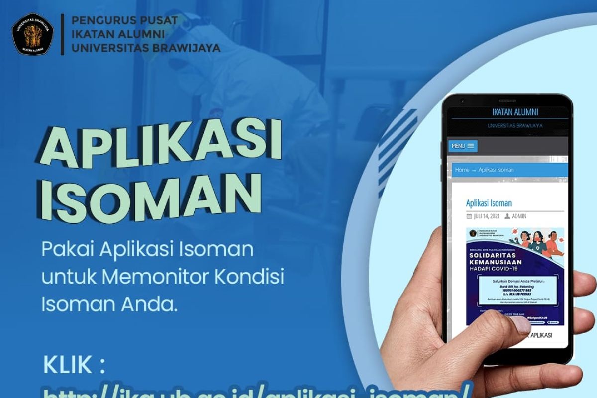 Aplikasi Isoman diluncurkan IKA UB untuk pasien COVID-19 - ANTARA News ...