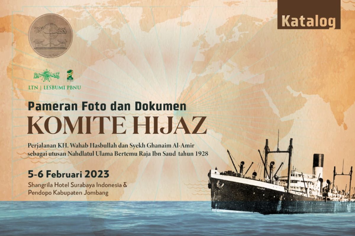 Lesbumi-LTNU PBNU gelar Pameran Komite Hijaz - ANTARA News