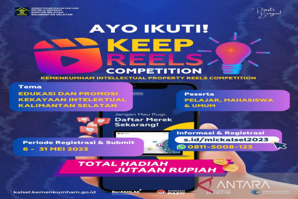KEEP REELS Competition berhadiah jutaan rupiah - ANTARA News Kalimantan ...