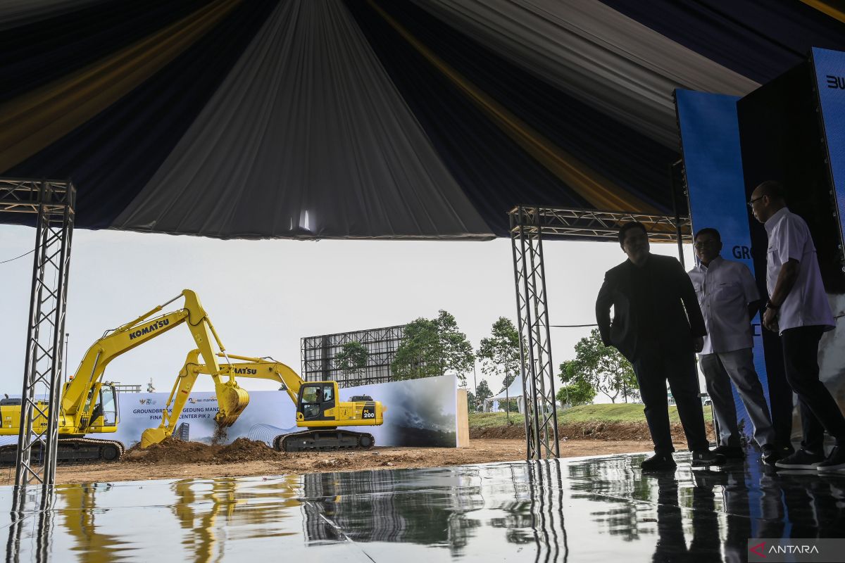 Menteri BUMN hadiri groundbreaking pembangunan gedung Mandiri Financial Center di PIK 2 - ANTARA ...
