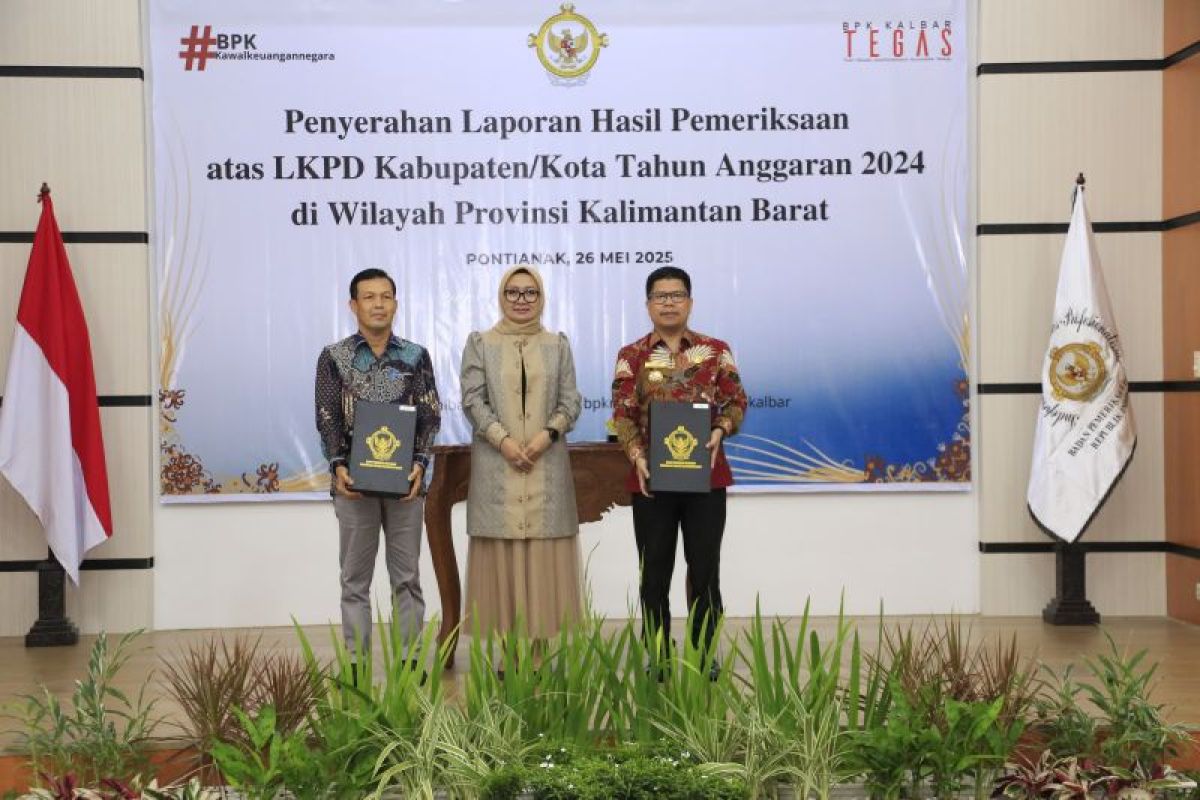 LKPD Pemkab Sambas raih opini WTP dari BPK RI Perwakilan Kalbar - ANTARA News Kalimantan Barat