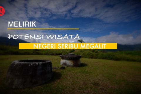 Melirik potensi wisata Negeri Seribu Megalit bagian 2 - ANTARA News