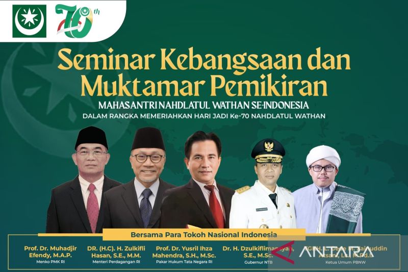 Hari jadi Nahdlatul Wathan ke-70 hadirkan menteri dan tokoh nasional ...