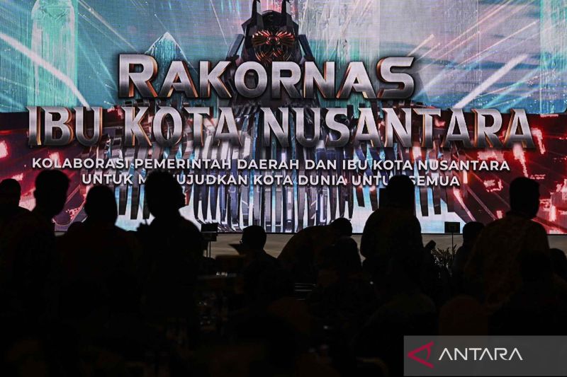 Rakornas Otorita Ibu Kota Nusantara perkenalkan IKN - ANTARA News