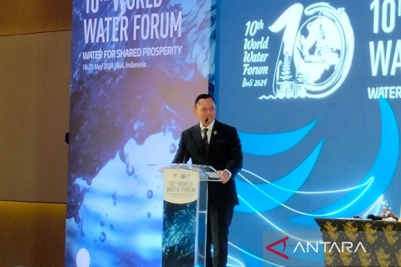 World Water Forum, Menteri ATR: Manajemen air bersih penting bagi ...